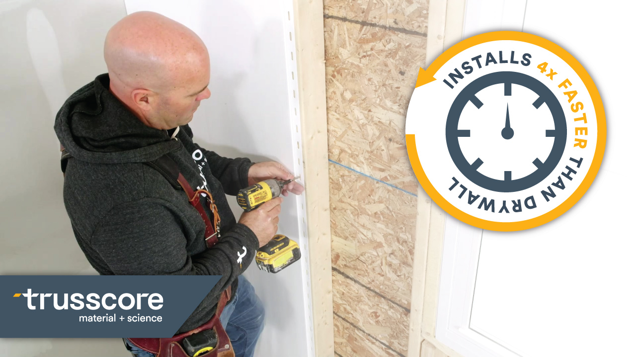 Disrupting Drywall: Trusscore Wall&CeilingBoard Installs 4x Faster